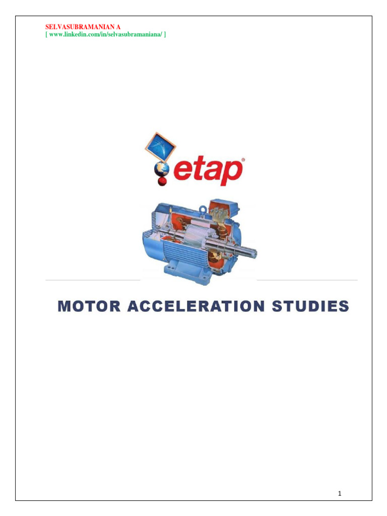 Motor Acceleration Study in Etap | PDF | Electric Motor | Transformer