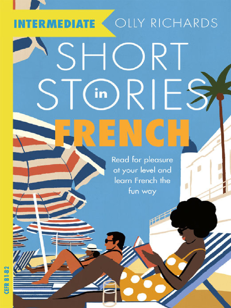 Intermediate French Short Stories | PDF | Reading Comprehension ...