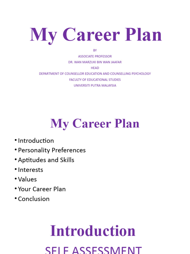 My Career Plan-Dr Wan Marzuki | PDF | Social Psychology | Psychological ...