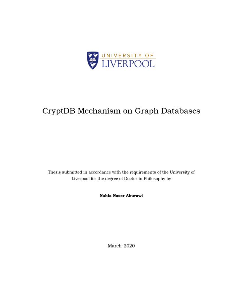CryptDB Mechanism On Graph Databases Nahla Naser Aburawi University of Liverpool | PDF ...