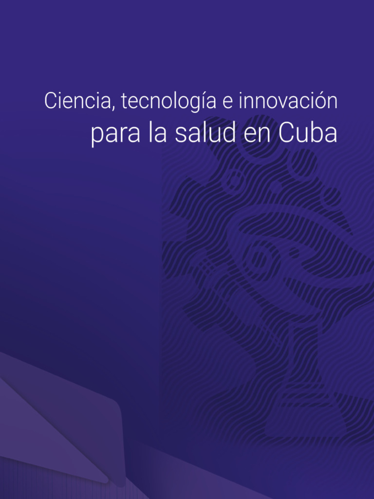 Ciencia Tecnologia Salud Cuba | PDF | Cuba | Medicina