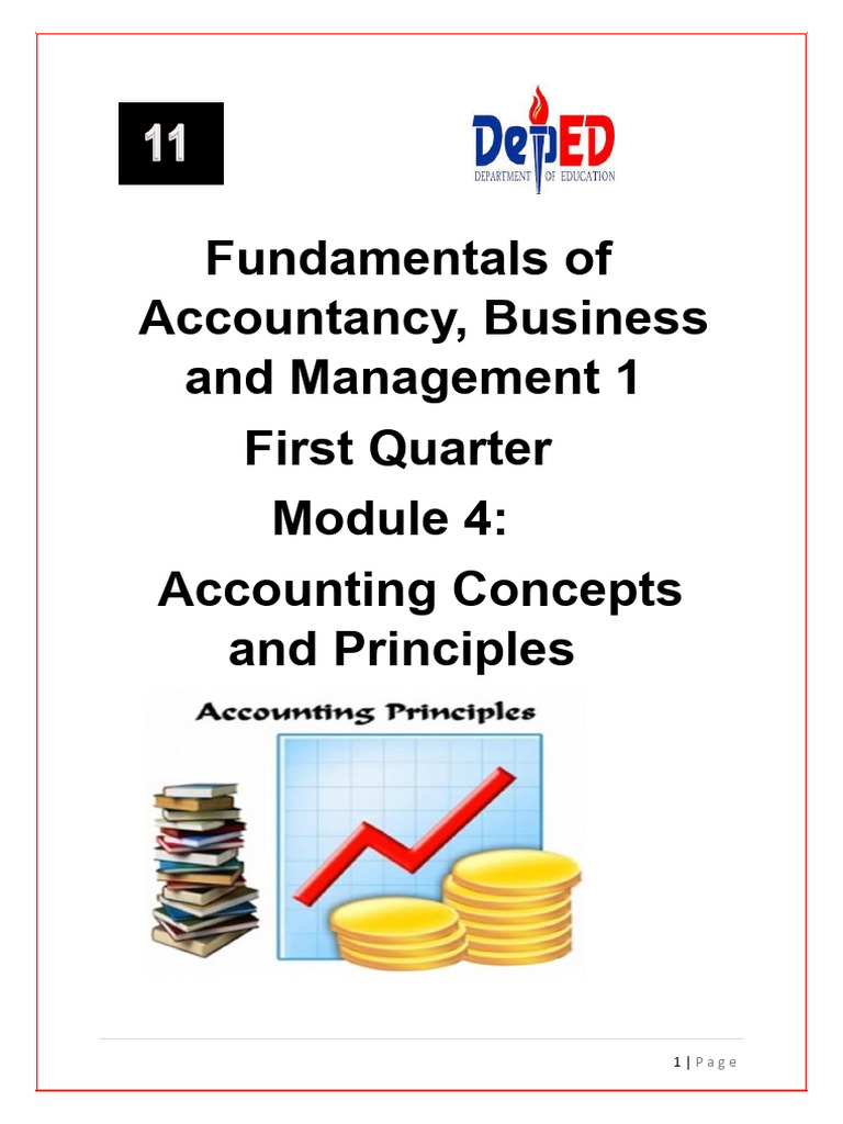 Fabm 1 Module 4 Accounting Concepts and Principles | PDF | Going Concern | Expense