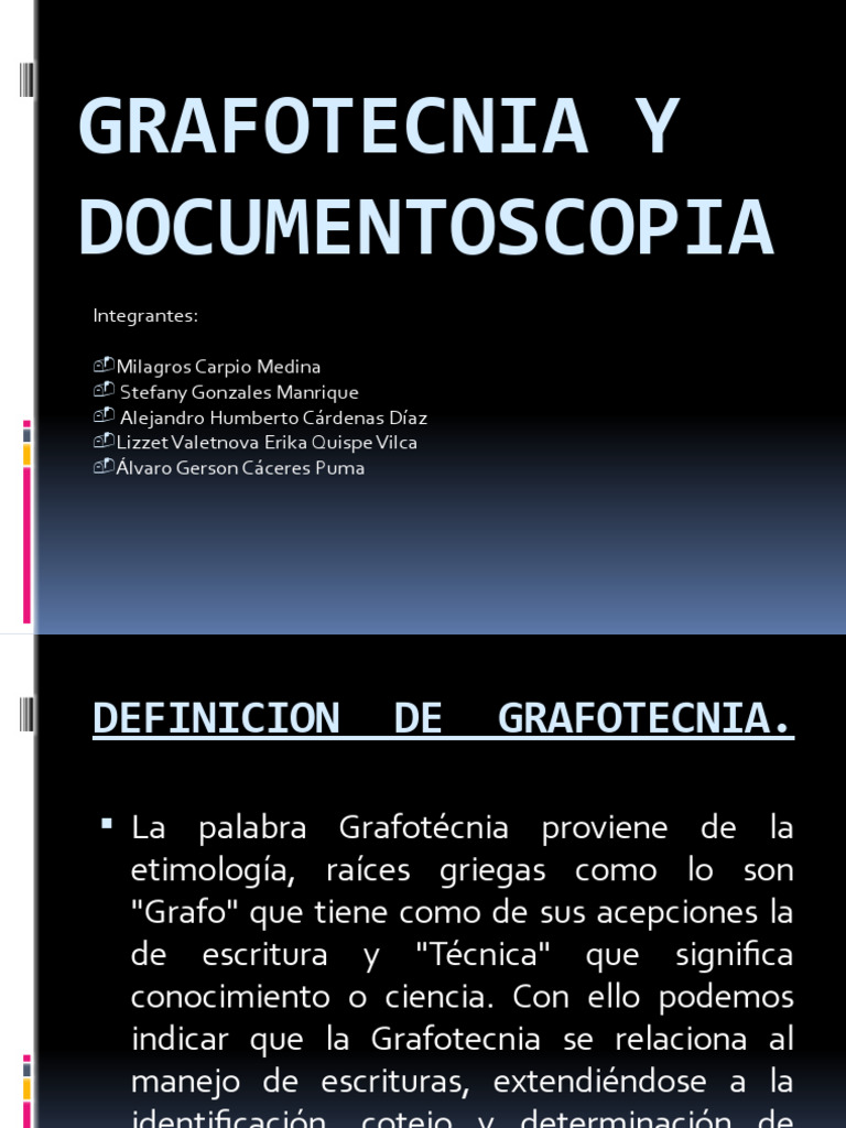 Grafotecnia y Documentoscopia - Diapositivas | PDF | Ciencia forense ...