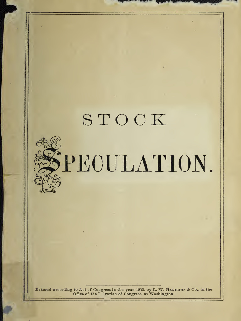 Stock Speculation - 1875 | PDF | Stocks | Margin (Finance)