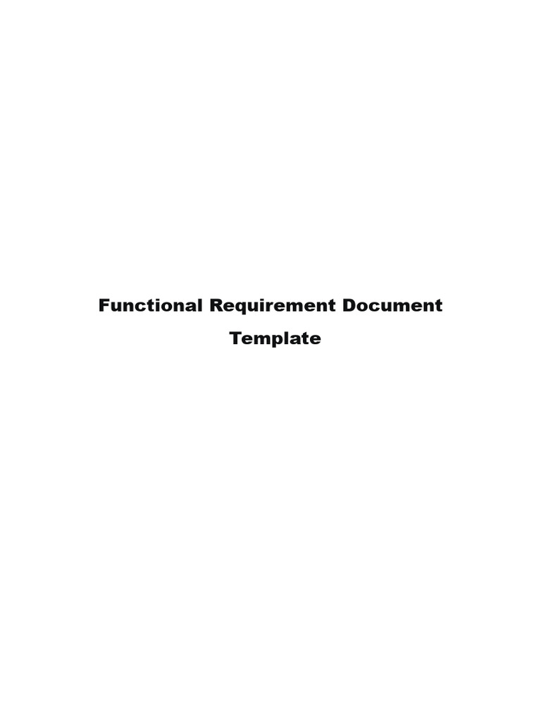 Functional Requirement Document Template | PDF | Use Case | Computer ...