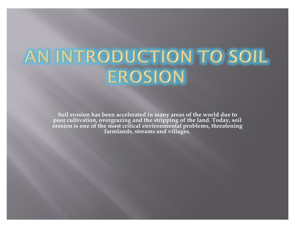 An Introduction To Soil Erosion | PDF | Erosion | Surface Runoff
