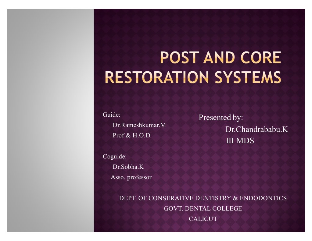 Post and Core Restoration Overview | PDF | Dentistry | Tooth