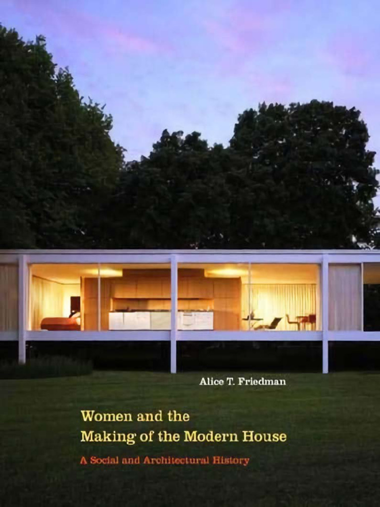 Women and The Making of The Modern House A Social and Architectural ...