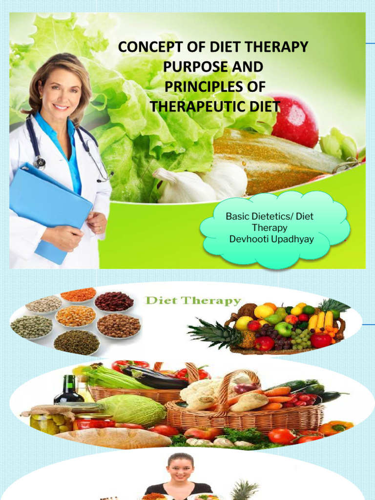 Diet Therapy and Therapeutic Diet | PDF | Nutrition | Diet & Nutrition