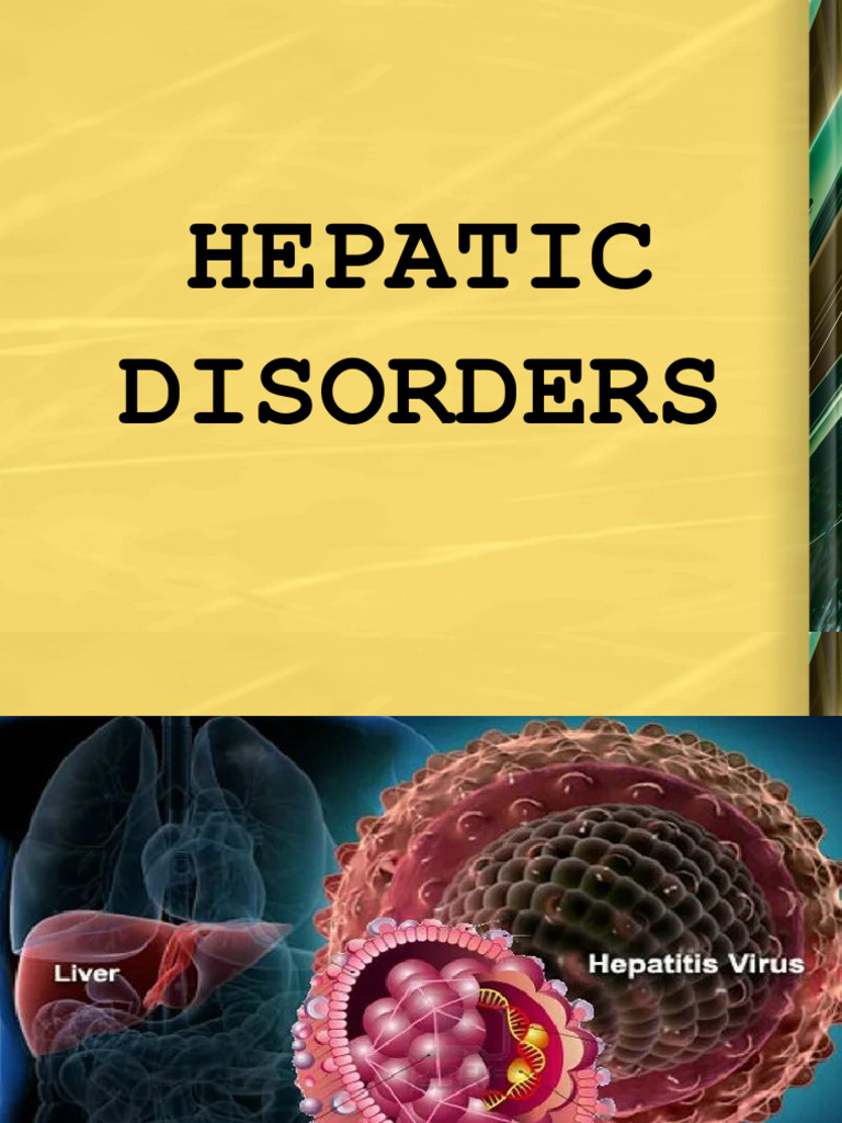 9 - Hepatic Disorders | Download Free PDF | Hepatitis | Hepatitis B