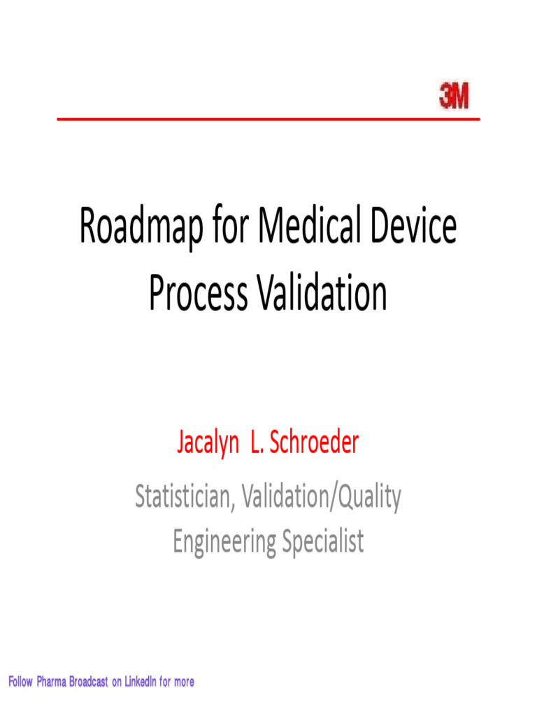 Process Validation For Medical Device | PDF | Verification And ...