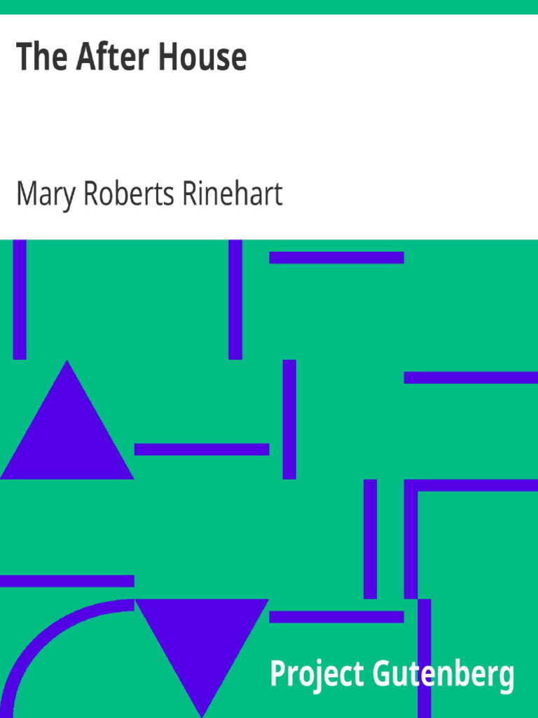 The After House | PDF | Project Gutenberg