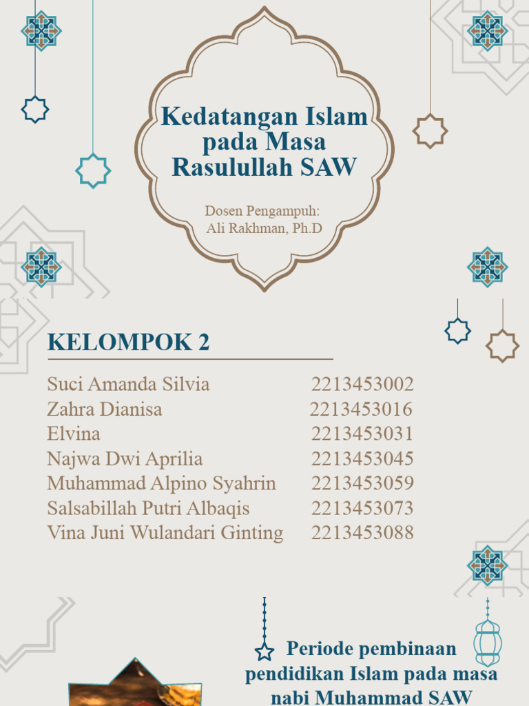 PPT SEJARAH ISLAM TENTANG KEDATANGAN AGAMA ISLAM PADA MASA RASULULAH | PDF