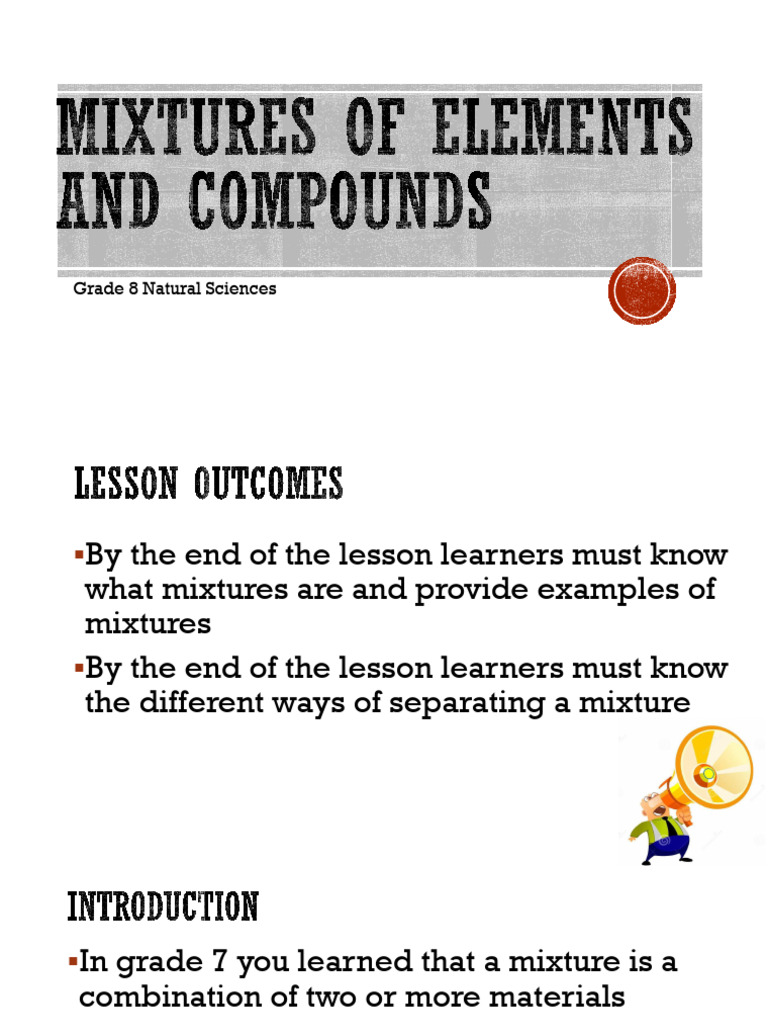 Mixtures of Elements and Compounds | PDF | Mixture | Chemical Substances