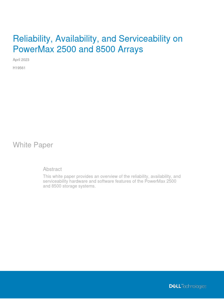 Reliability, Availability, and Serviceability On PowerMax 2500 and 8500 ...