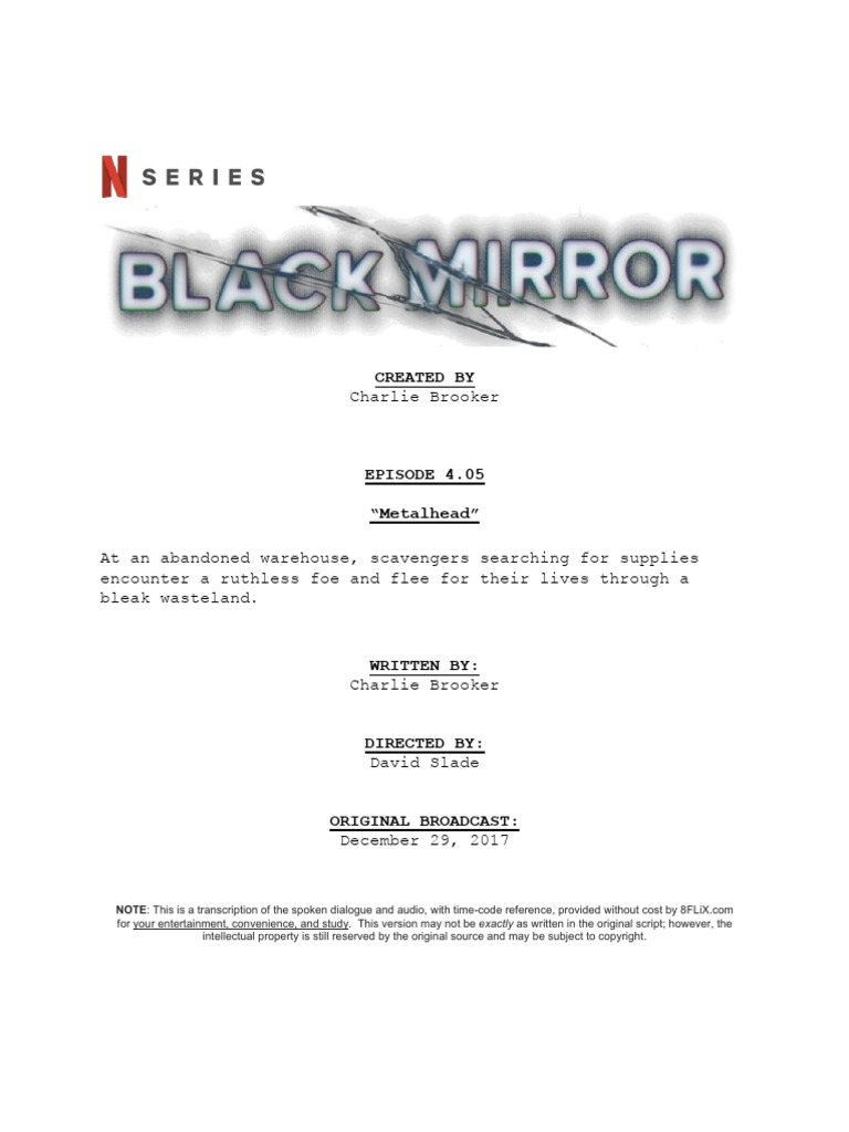 Black Mirror Episode Script Transcript Season 4 05 Metalhead | PDF