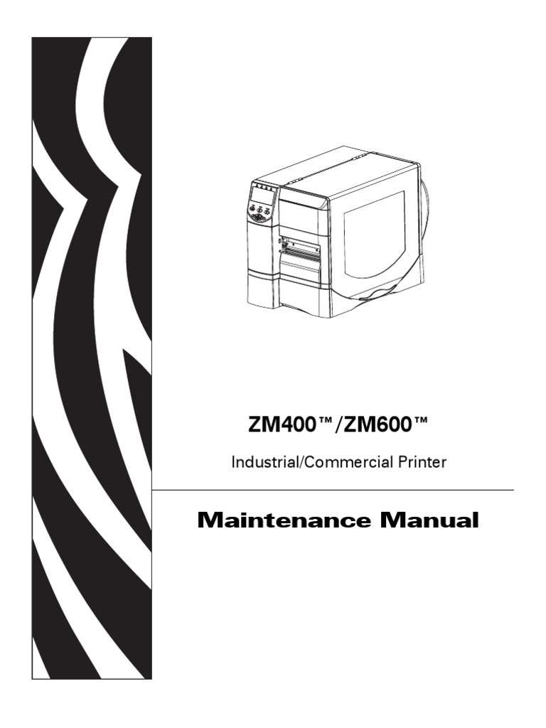 Zebra ZM400-ZM600 Maint Man | PDF | Belt (Mechanical) | Printer (Computing)