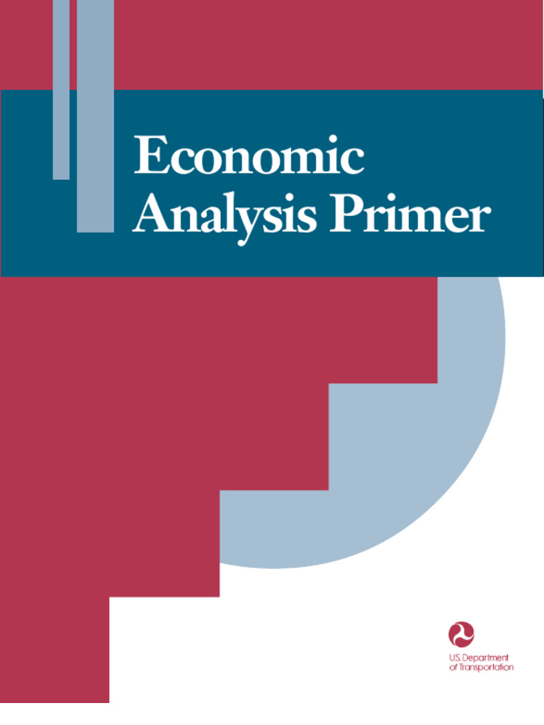 Economic Analysis Primer-FHWA | PDF | Discounting | Interest Rates