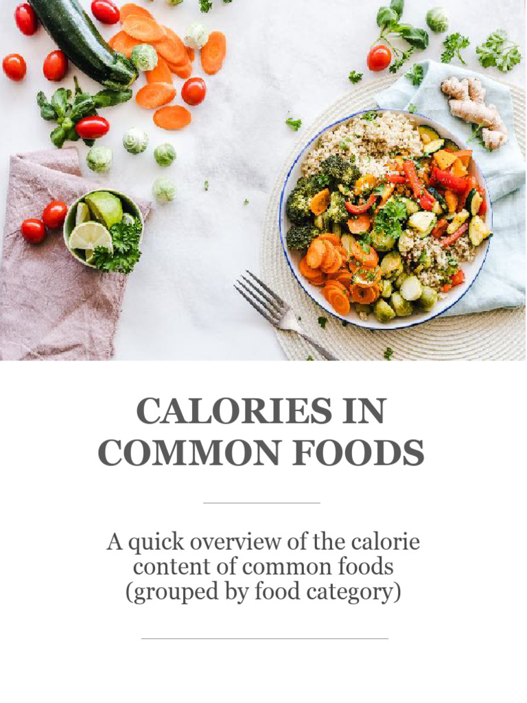 Calorie Guide for Common Foods | PDF | Fruit | Foods