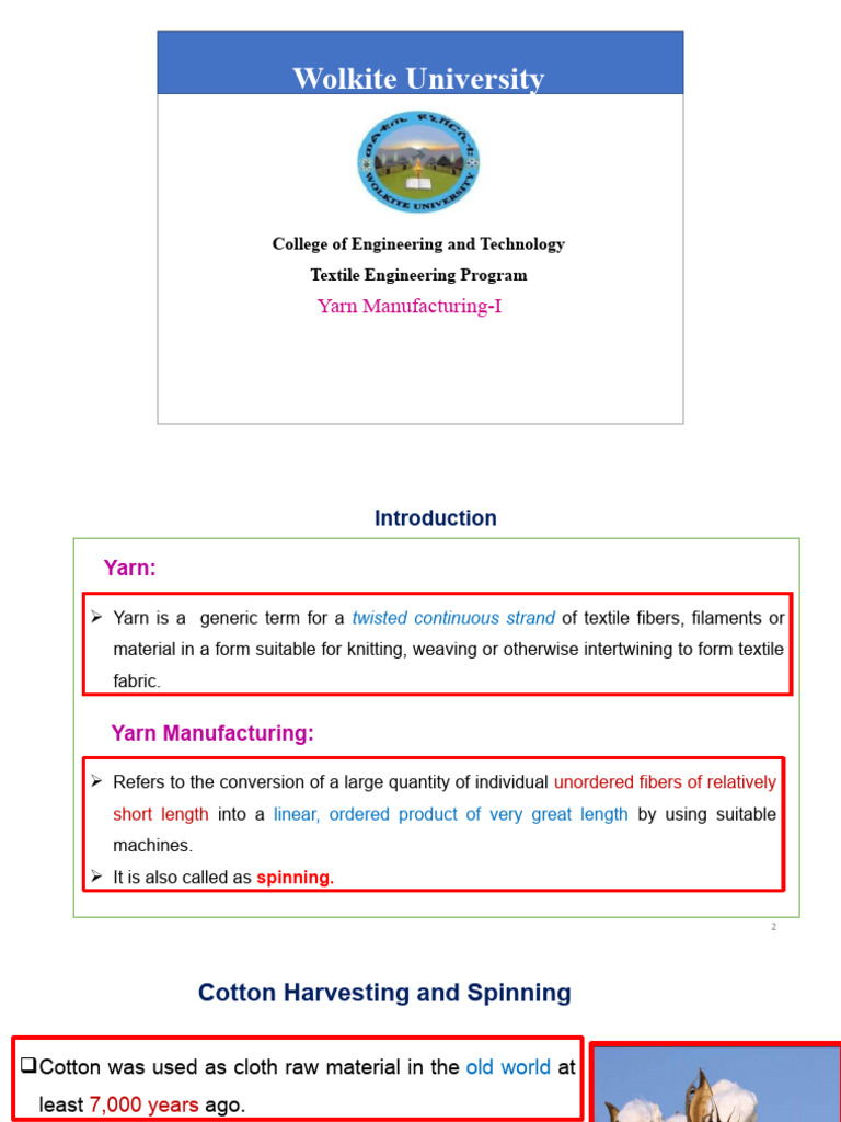 Wolkite University: Yarn Manufacturing-I | PDF | Yarn | Textiles