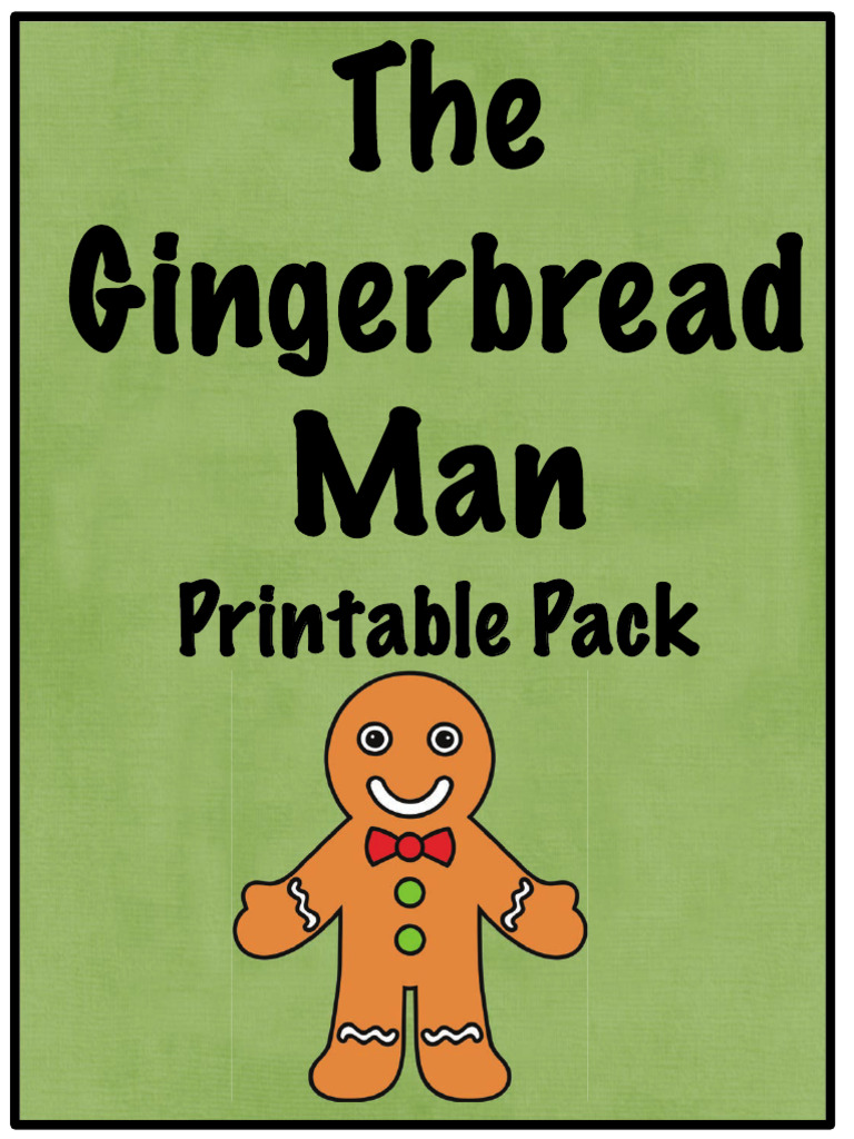 The Gingerbread Man Printable Pack 123HS4M A | PDF | Word | Grammar