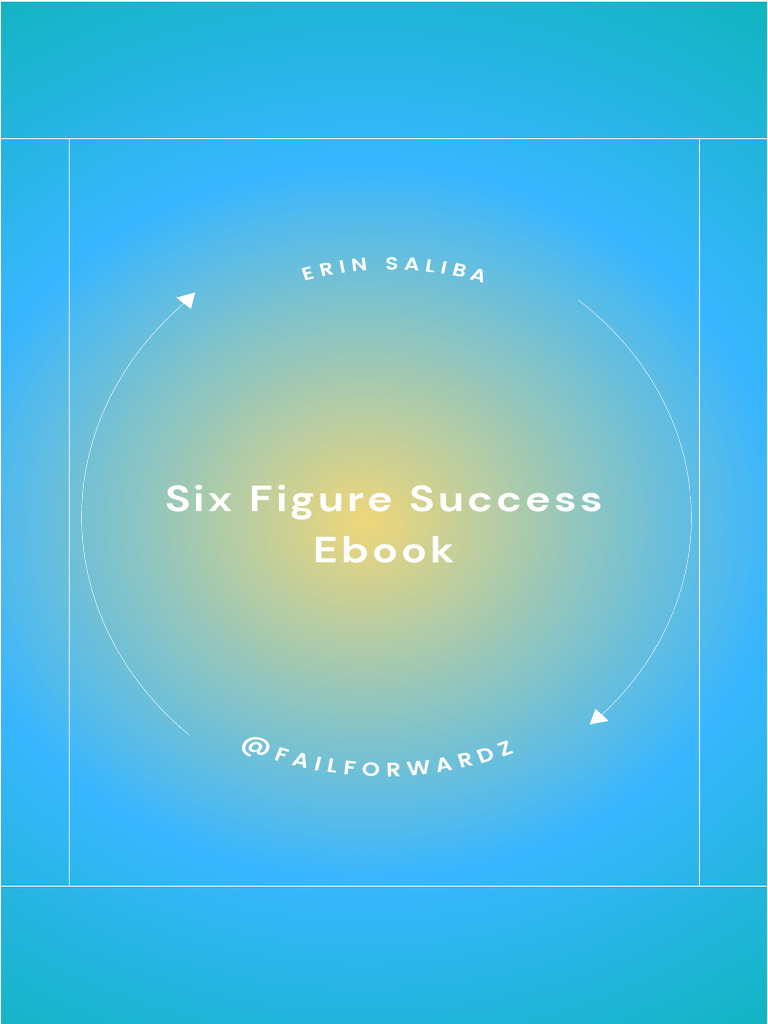 Erin Six Figure Success Ebook | PDF | Sales | Social Media