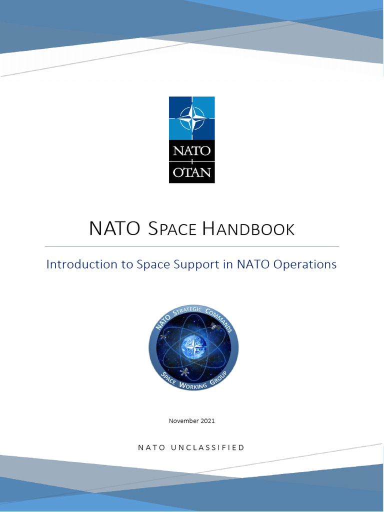 NATO (2021) NATO Space Handbook - Introduktion To Space Support in NATO ...