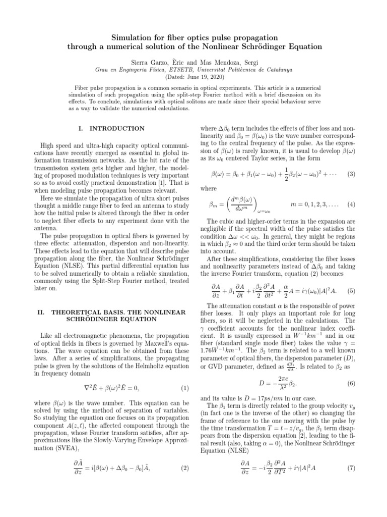 Simulation of Fiber Optics Pulse Propagation Through Numerical Solution of the Nonlinear Schr ...