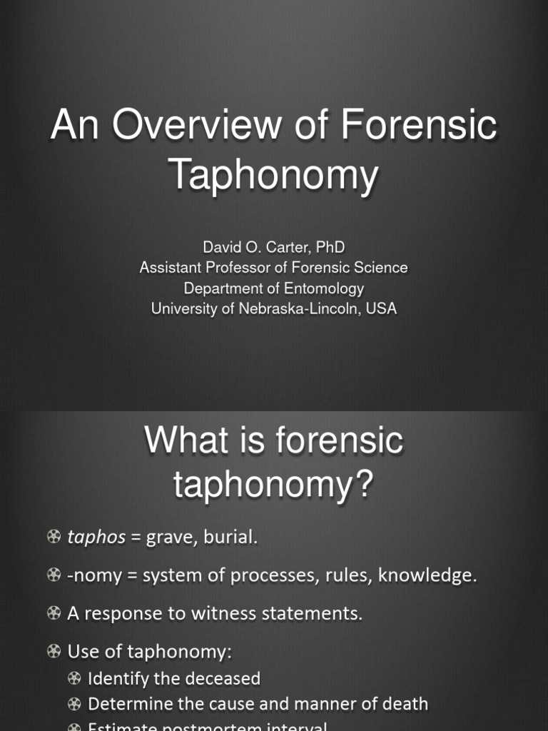 An Overview of Forensic Taphonomy by David Carter | PDF | Decomposition ...