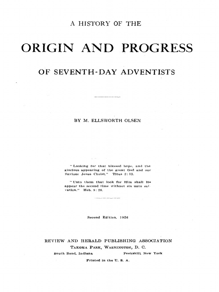 A History of The Origin and Progress of Seventh Day Adventist - M ...