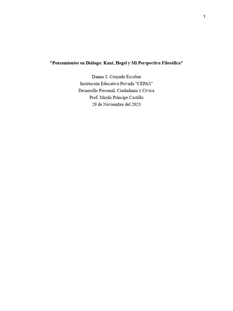 Pensamientos en Diálogo - Kant, Hegel y Mi Perspectiva Filosófica | PDF | Immanuel Kant | Georg ...