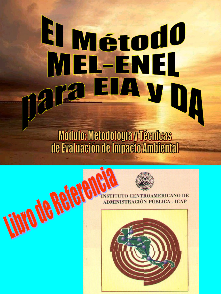 Eia Metodo Mel-Enel Cfia | PDF | Evaluación de impacto ambiental