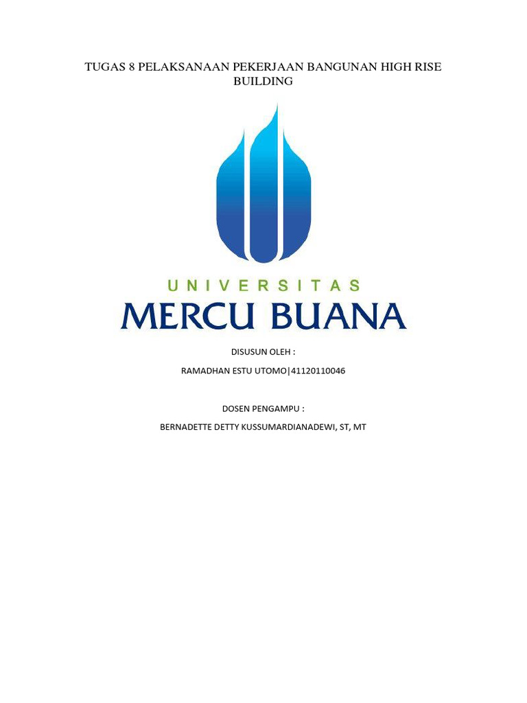 Tugas 8 Pelaksanaan Pekerjaan Bangunan High Rise Building - Ramadhan Estu Utomo - 41120110046 ...