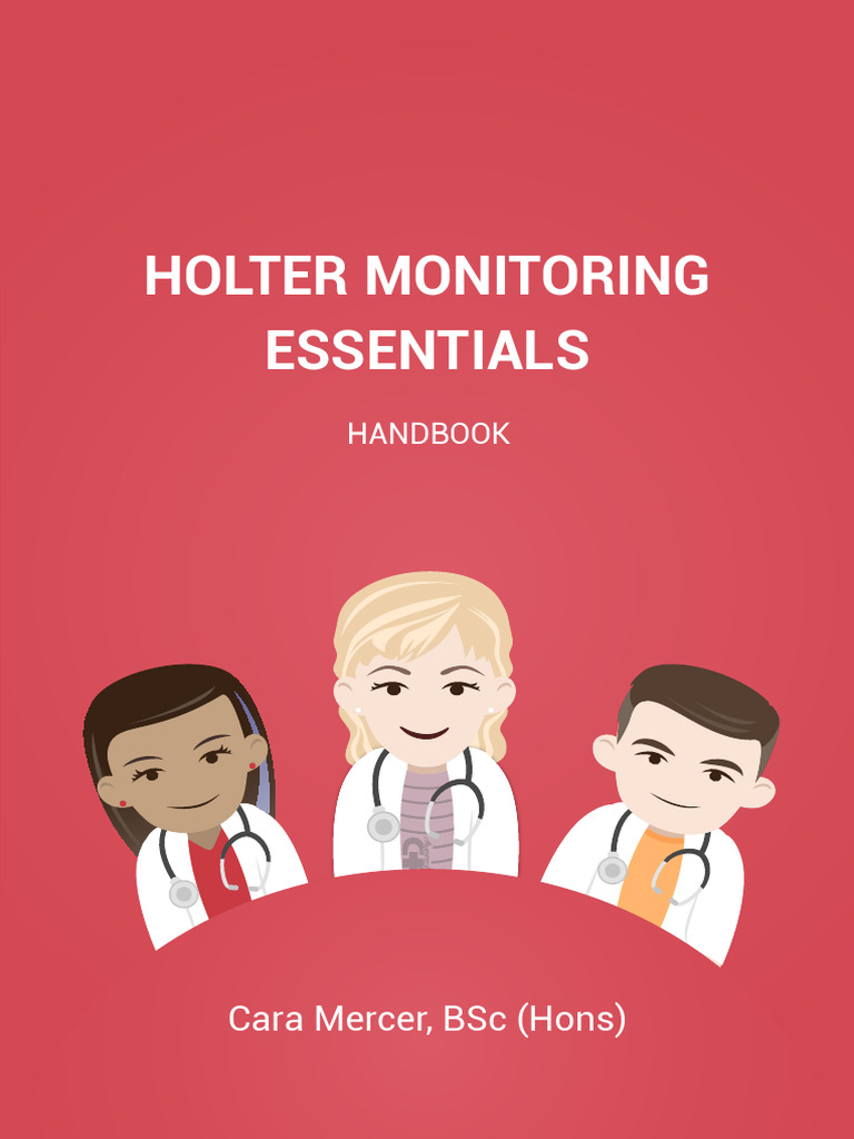 Medmastery_Holter Monitoring Essentials Handbook | PDF | Electrocardiography | Clinical Medicine