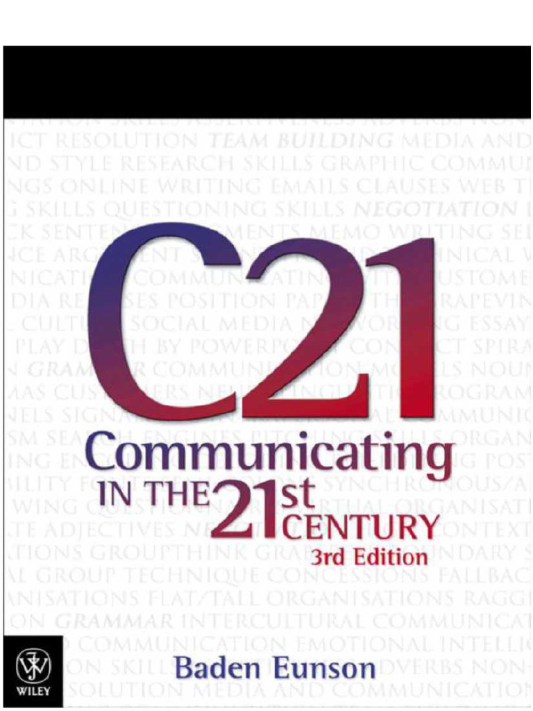 Baden Eunson - C21 Communicating in The 21st Century-Wiley | PDF