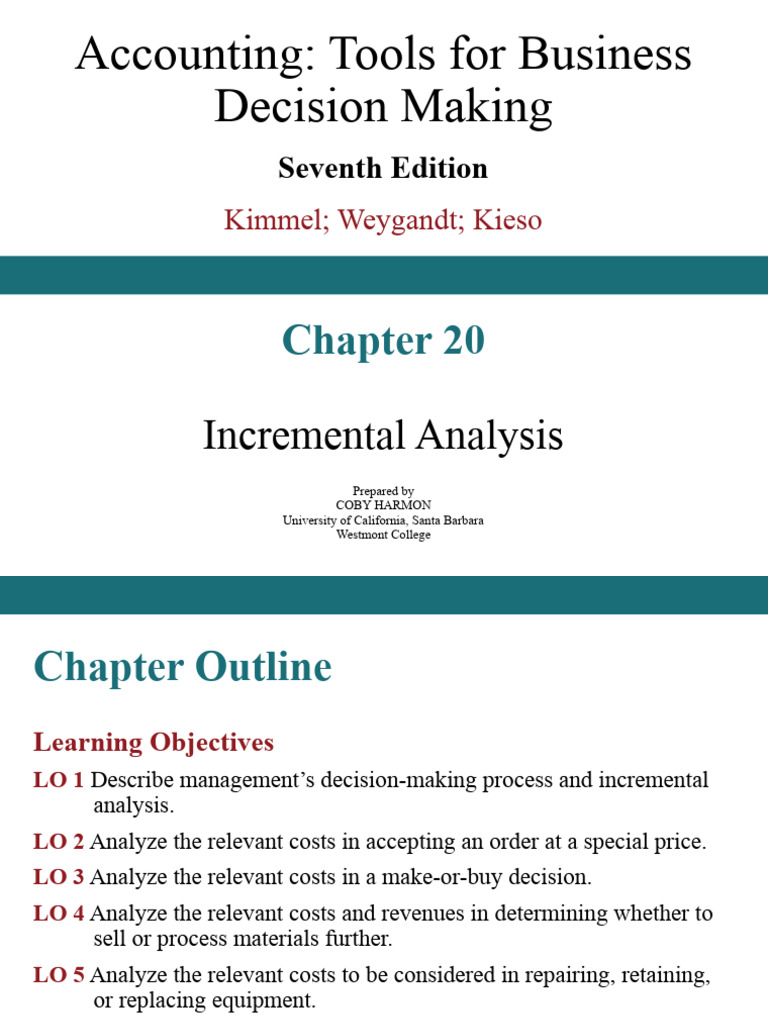 Kimmel Acct 7e Ch20 Incremental Analysis | PDF | Depreciation | Opportunity Cost