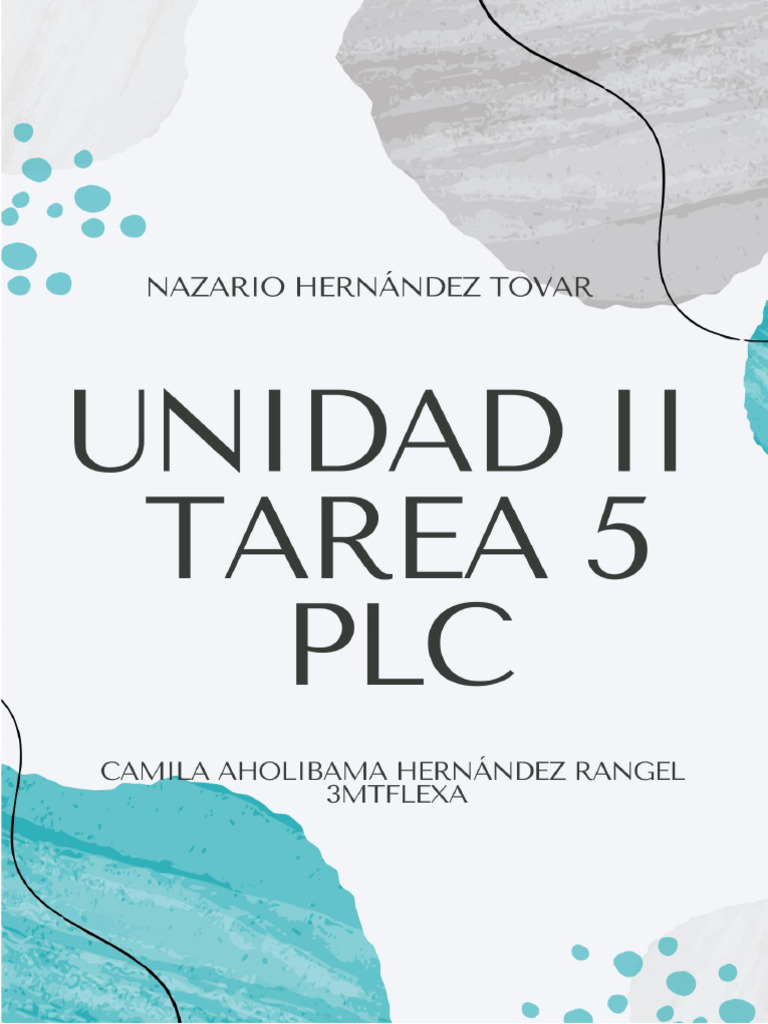 Unidad II Tarea 5 PLC | PDF | Controlador lógico programable | Software