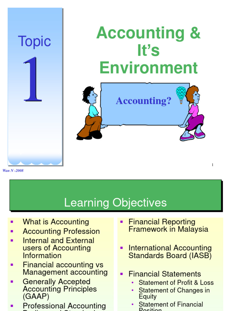 Topic 2-Accounting & It's Environment | PDF | Accounting | Income Statement