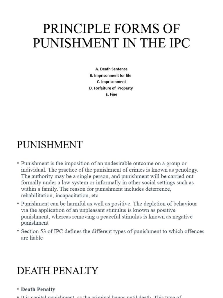 Principle Forms of Punishment in IPC Unit II | PDF | Punishments | Life ...