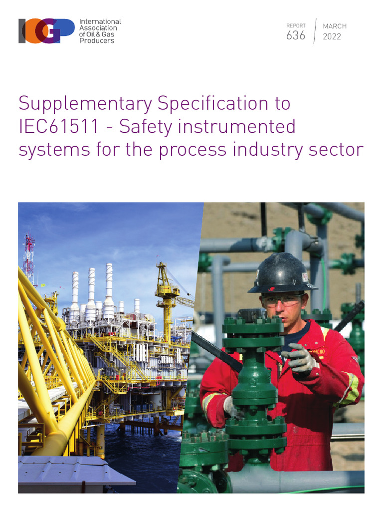 636 202203 Supplementary Specification To IEC61511 - Safety Instrumented Systems For The Process ...