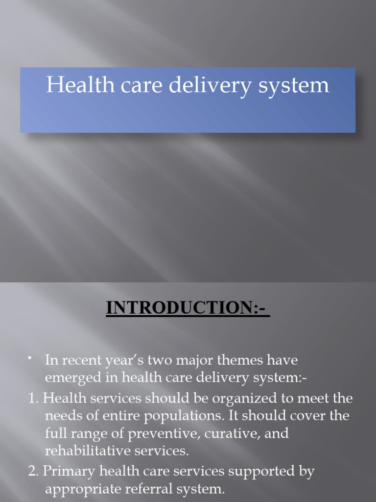 Health Care Delivery System | PDF | Health Care | Hospital