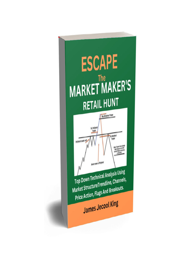 Escape The Market Makers Retail Hunt King James Jecool Z Library