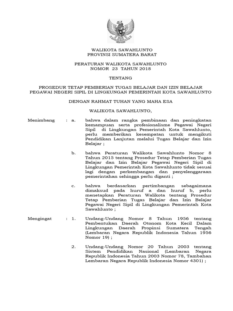 Peraturan Walikota Sawahlunto No. 23 Tahun 2018 - PROSEDUR TETAP PEMBERIAN TUGAS BELAJAR DAN ...