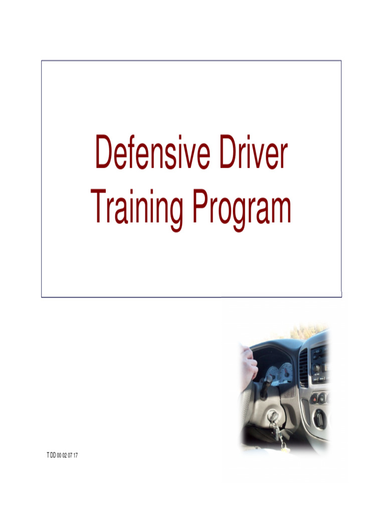Defensive Driver Training Program T DD 00-02-07 17 Final 1 | PDF ...