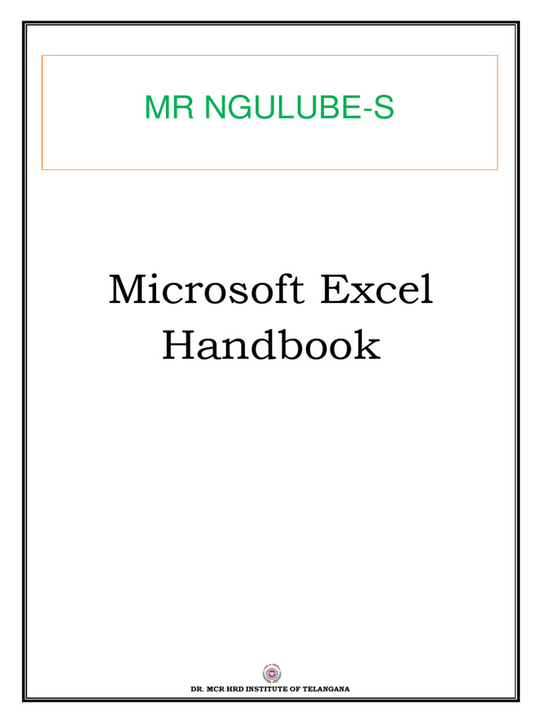 Adv - Excel - Handbook (7!6!17) MR NGULUBE - S | PDF | Microsoft Excel | Spreadsheet