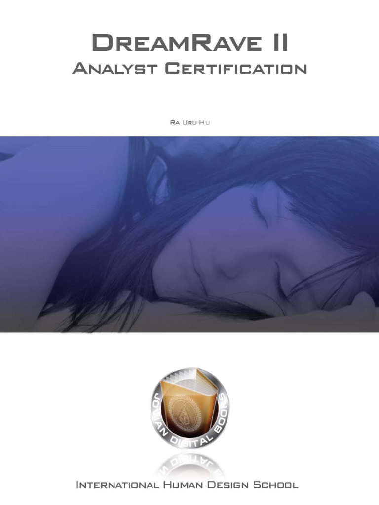 DreamRave II - Analyst Certification | PDF | Dream | Knowledge