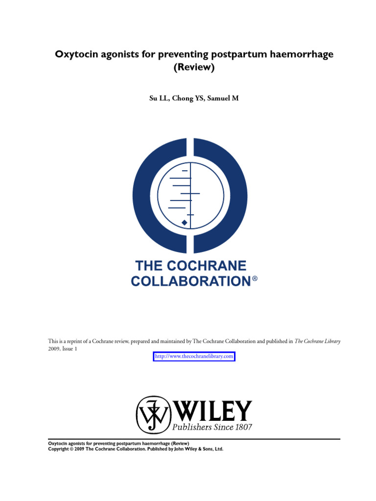 Oxytocin Agonists For Preventing Postpartum Haemorrhage (Cochrane) | PDF | Childbirth | Medicine