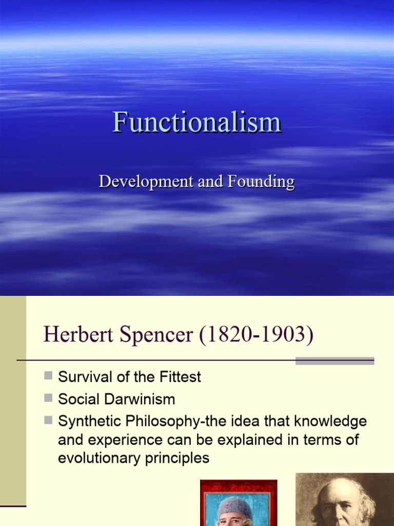 Functionalism - RowenaT+ | PDF | Psychology | Behavioural Sciences