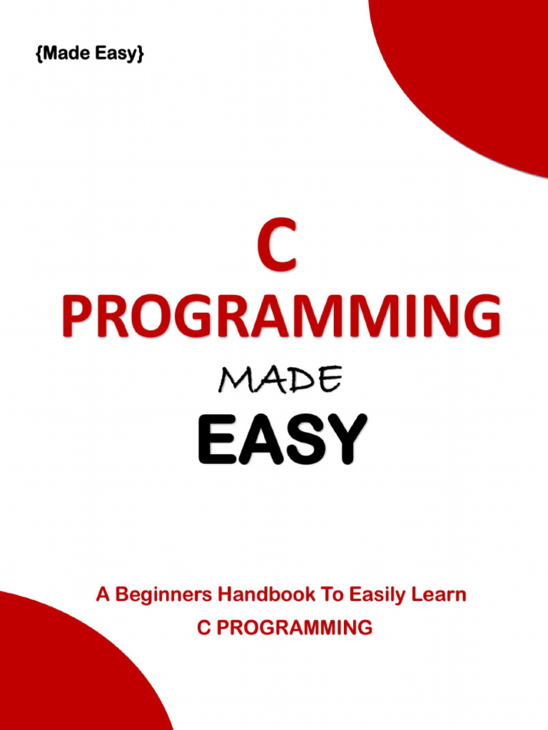 C Programming Made Easy, 2021 | PDF | Integer (Computer Science ... C Programming Made Easy, 2021 | PDF | Integer (Computer Science ...