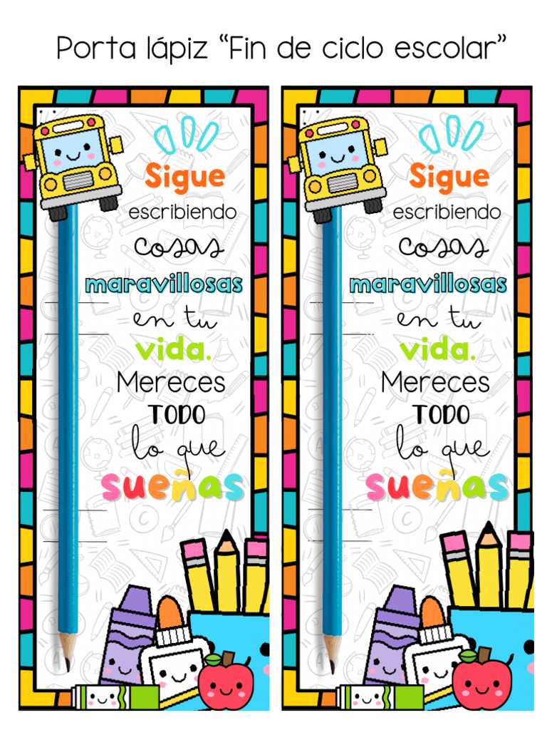 PORTA LÁPIZ FIN DE CICLO ESCOLAR | PDF